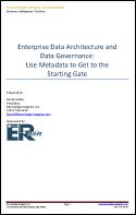 Enterprise Data Architecture and Data Governance: Use Metadata to Get ...