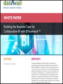 Building the Business Case for Collaborative BI with BITeamWork - Database Trends and Applications
