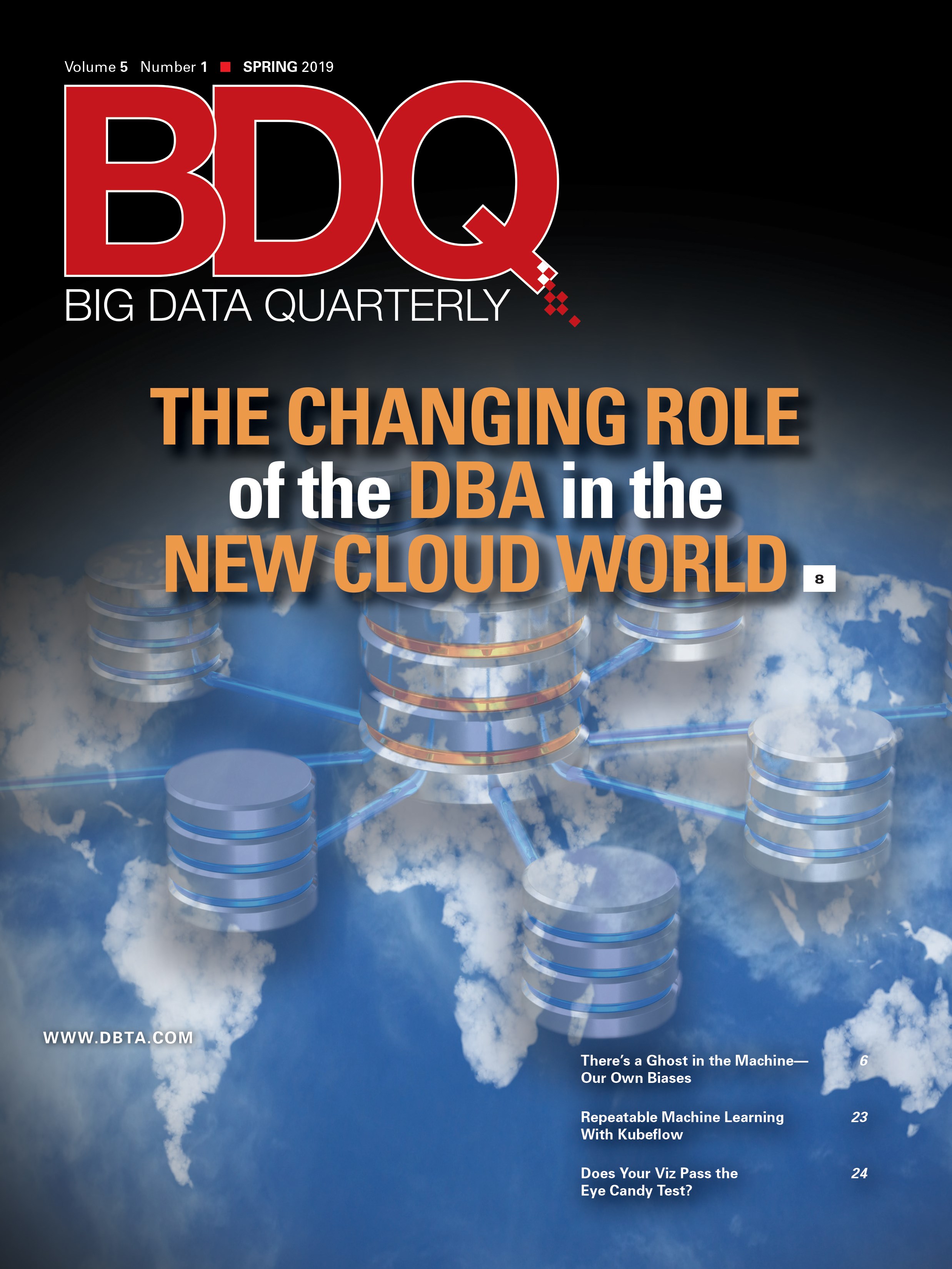Big Data Quarterly: Spring 2019 Issue - Database Trends and Applications