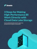 3 Steps for Making High-Performance BI Work Directly with Cloud Data ...