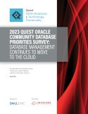 2023 Quest Oracle Community Database Priorities Survey: Database Management Continues to Move to ...