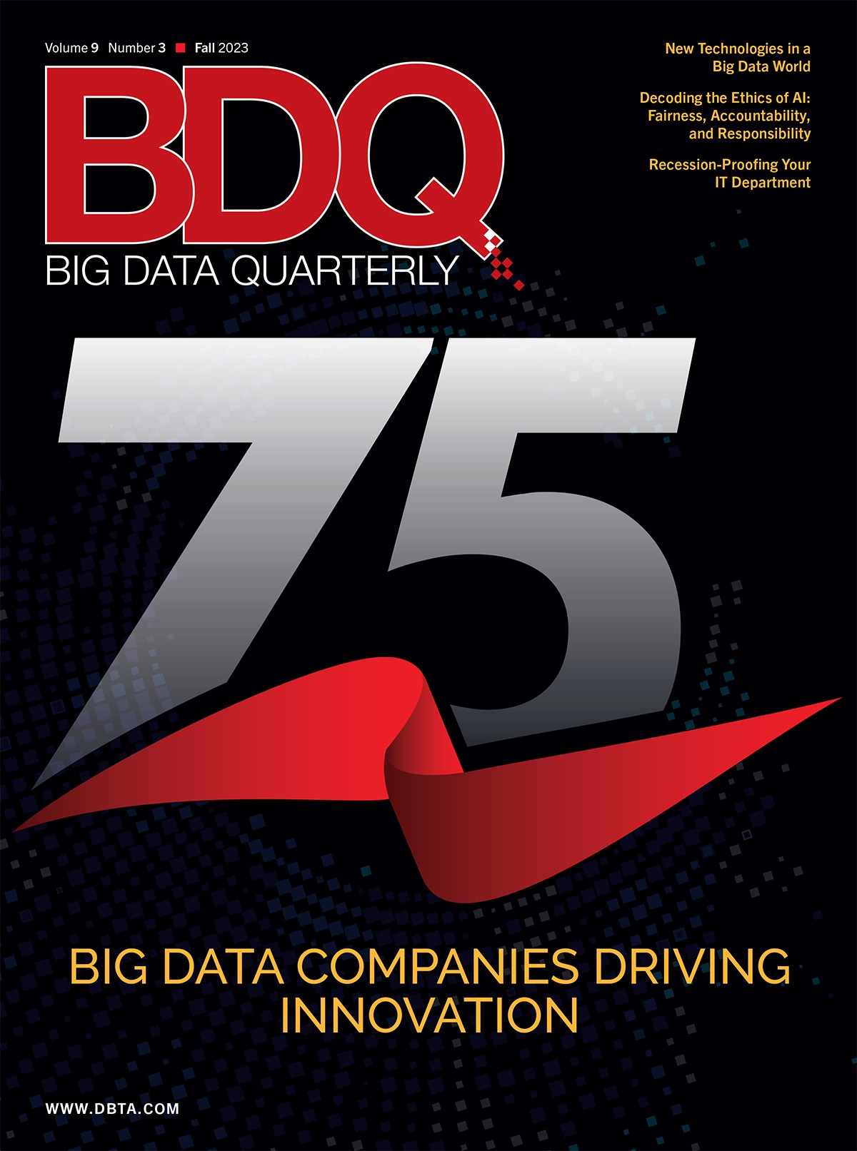 Big Data Quarterly: Fall 2023 Issue - Database Trends and Applications
