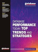 Database Performance Today: Top Trends and Strategies - Database Trends ...
