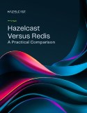 Hazelcast Versus Redis: A Practical Comparison - Database Trends and Applications