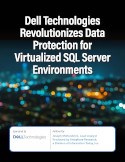 Dell Technologies Revolutionizes Data Protection for Virtualized SQL ...