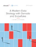 A Modern Data Strategy with Denodo and Snowflake - Database Trends and ...