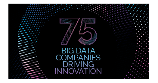 Big Data 75: Companies Driving Innovation in 2024 - Database Trends and ...