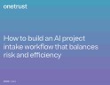 How to build an AI project intake workflow that balances risk and ...