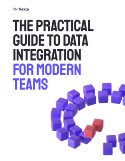 The Practical Guide to Data Integration - Database Trends and Applications