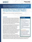 IDC: Solving open source complexity with a managed data infrastructure platform - Database ...